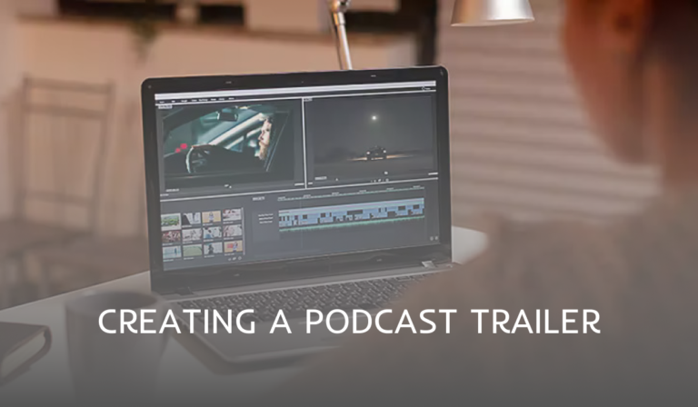 Creating a Podcast Trailer - Podcast Bunny
